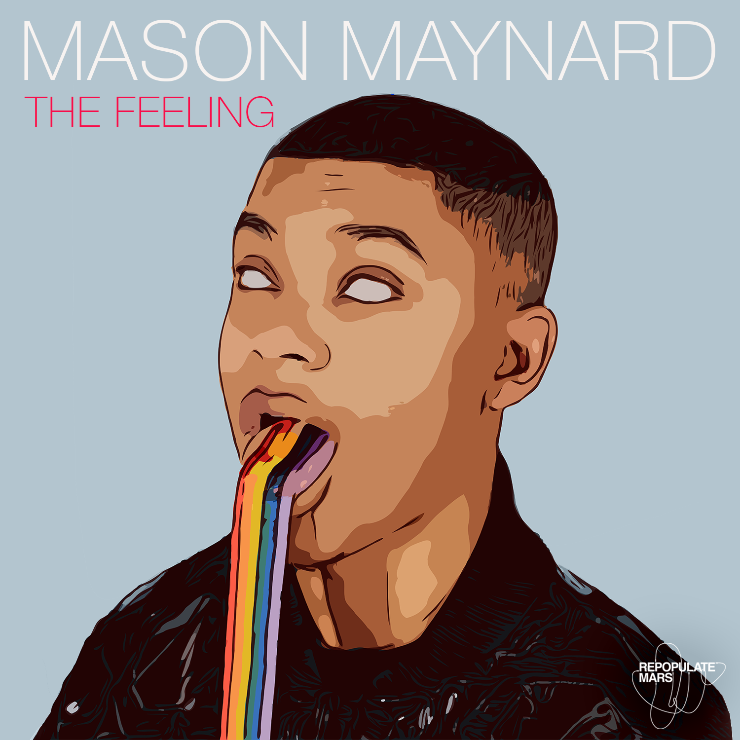 Mason Maynard – The Feeling EP – Repopulate Mars – magazinesixty
