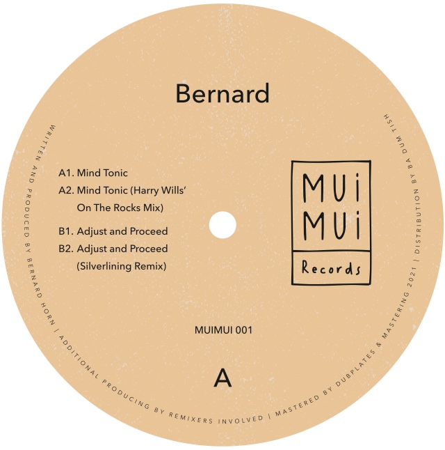 Bernard – MUIMUI001 – Mui Mui Records – magazinesixty